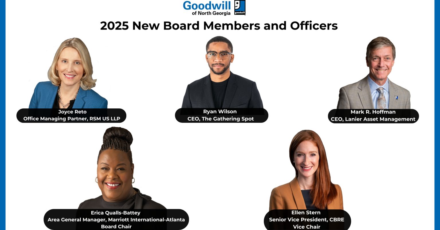 Goodwill® Announces New 2025 Board Members | Goodwill of North Georgia